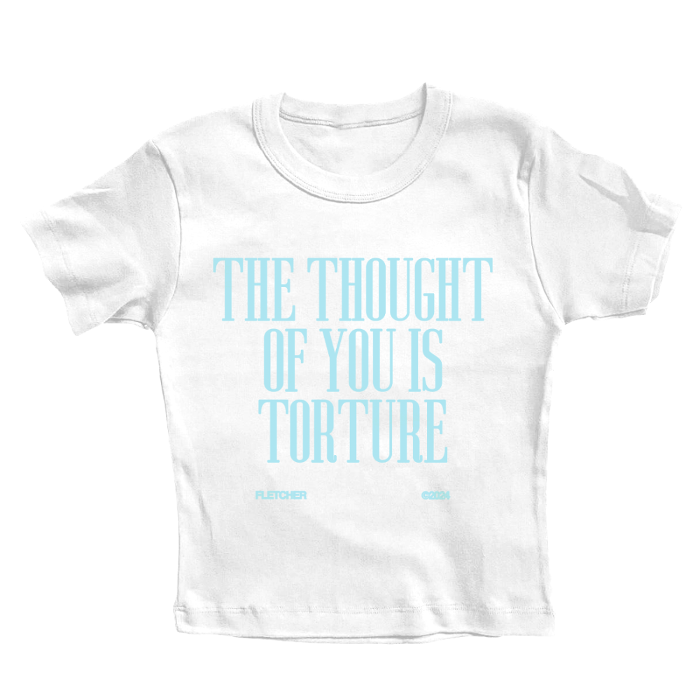 The Thought Of You Is Torture Baby Tee - Fletcher Official Shop